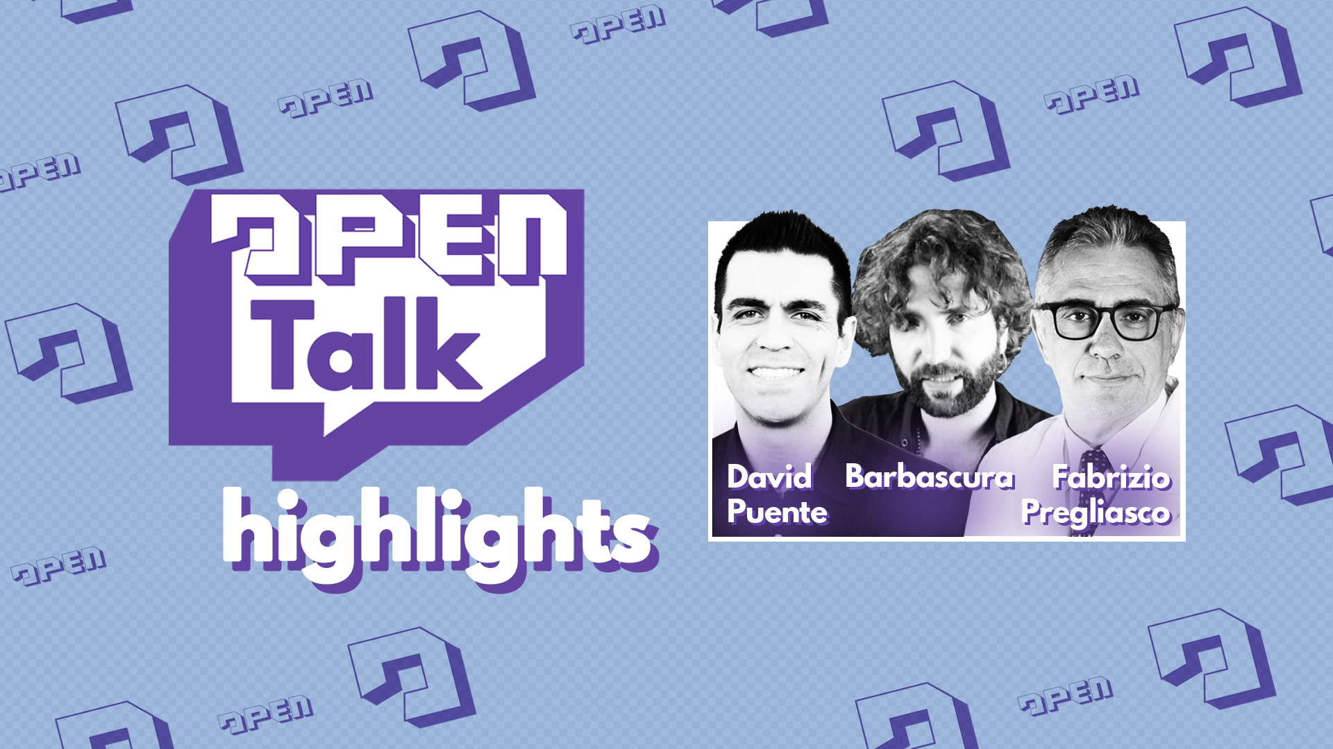Open Talk | Il video completo e i momenti migliori della puntata con ...